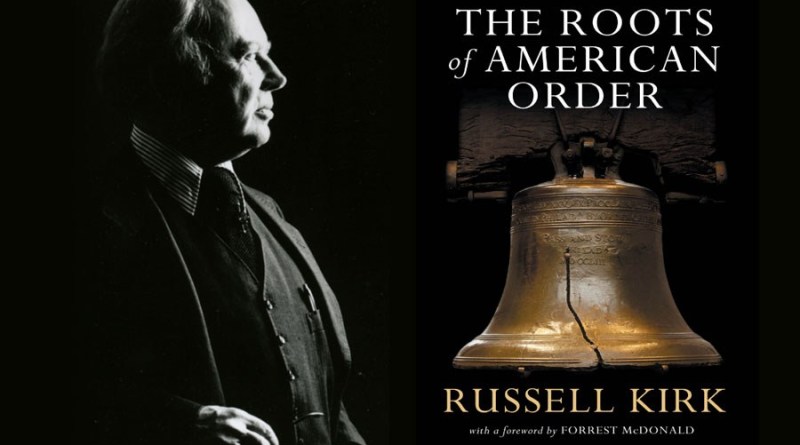 Russell-Kirk – 光传媒 | 传播真理 追求自由